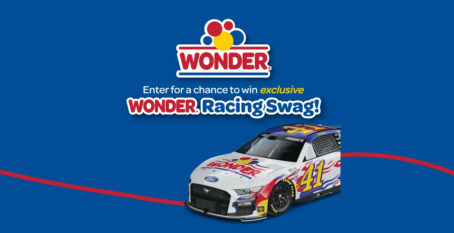 Win Exclusive Wonder Racing Swag ($1,000 value)!