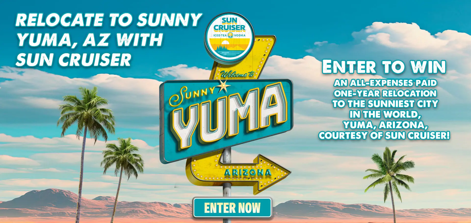 Win a One-Year Relocation to the Sunniest City ($42,500 value)!